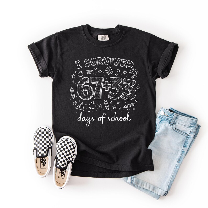 I Survived 6 7 + 3 3 Days of School Shirt | 100th Day of School Shirt ...
