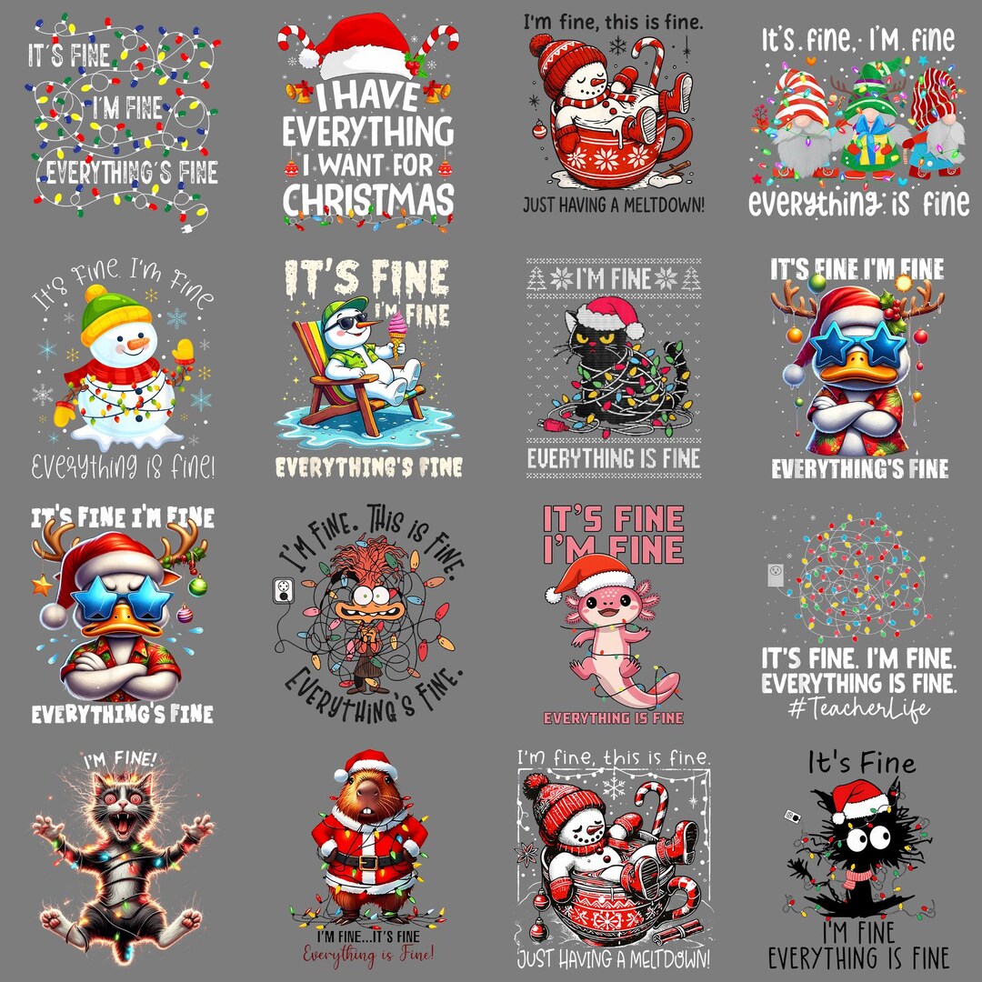 I’m Fine This is Fine Just Having PNG – Funny Sarcastic Quote, Holiday ...