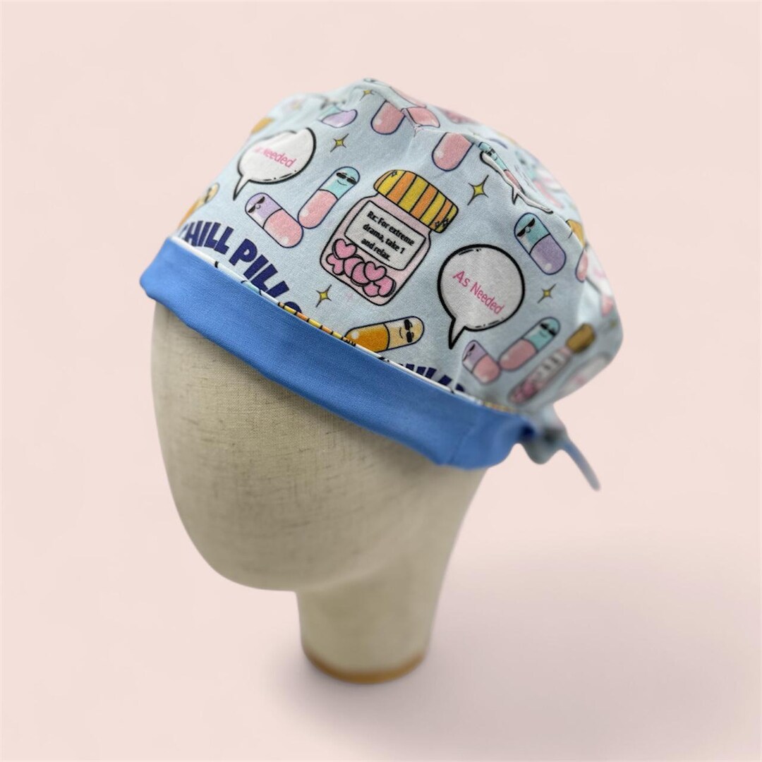 Chill Pill Scrub Cap – Funny Medical Hat – Handmade Reversible Cotton ...