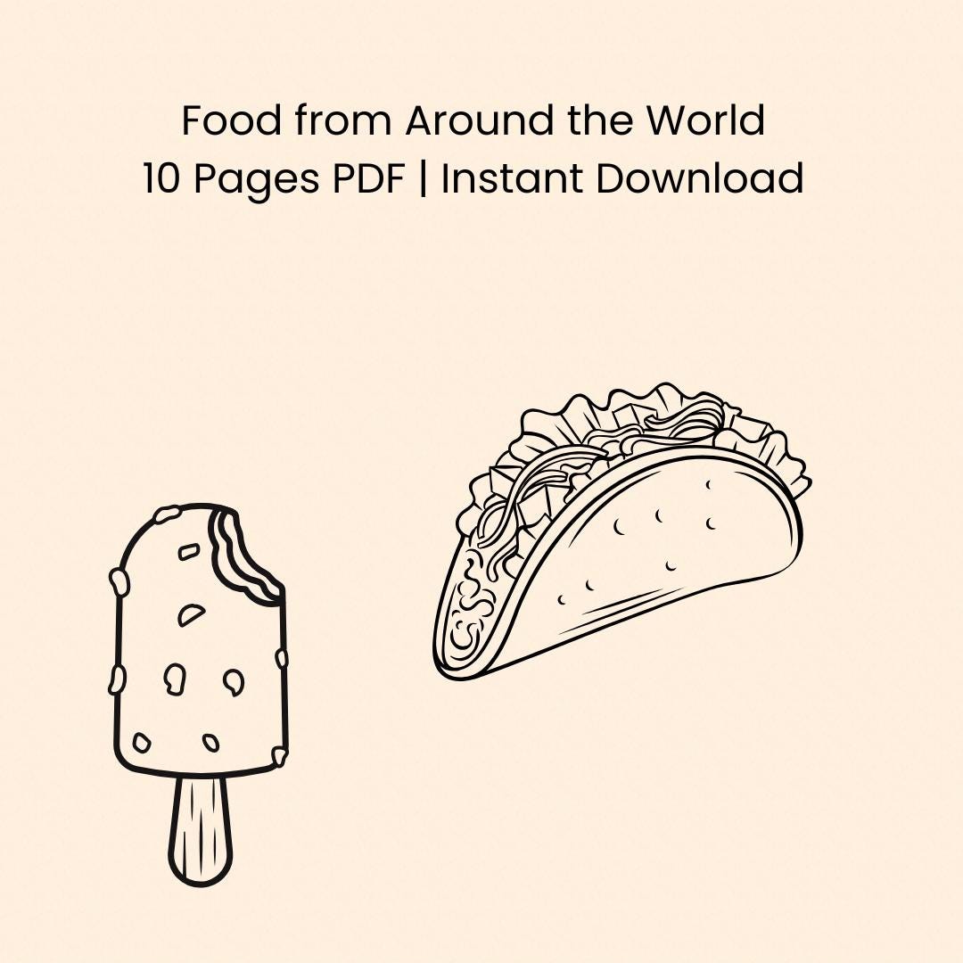 Food Around the World Coloring Pages for Kids – 10 Printable Sheets ...