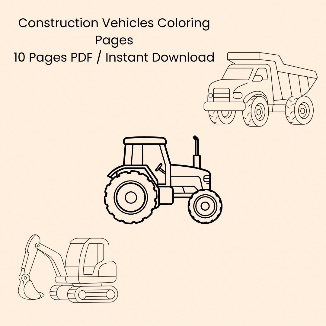 Construction Vehicles Coloring Pages for Kids – 10 Printable Sheets ...