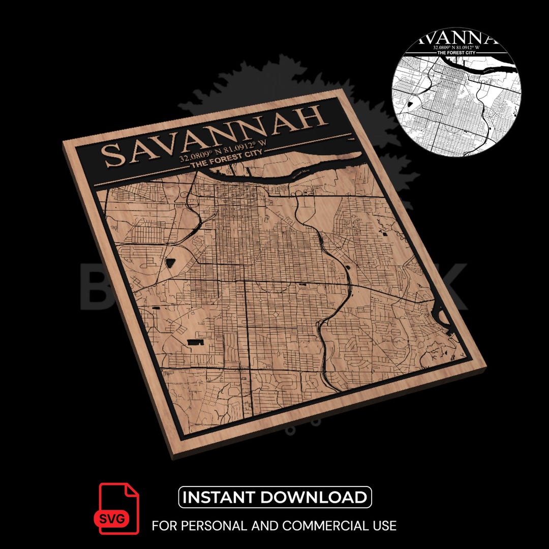 Savannah City Map SVG | Laser Cut File for CNC & Woodworking (digital ...