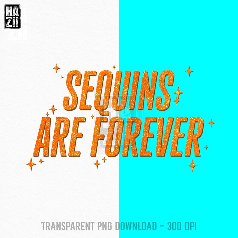 Sequins Are Forever PNG: Showgirl Era Design (digital Download) - Etsy