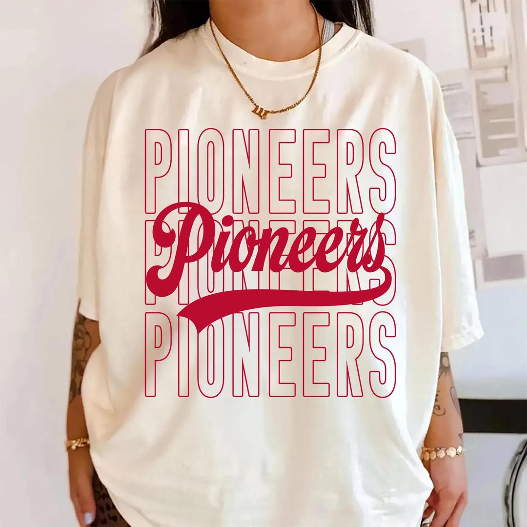 Pioneers PNG, Pioneers Mascot Script PNG, School Spirit Pioneers Shirt ...