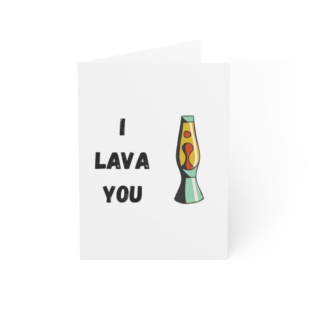 I Lava You Greeting Card | Lava Lamp Pun Card, Funny Love Note - Etsy