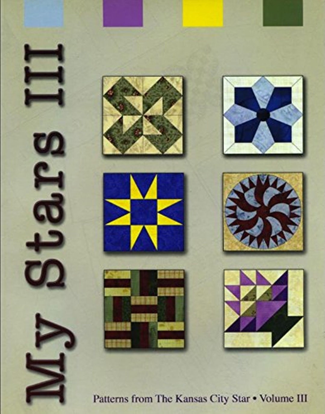 My Stars III: Patterns From the Kansas City Star Paperback – March 23 ...