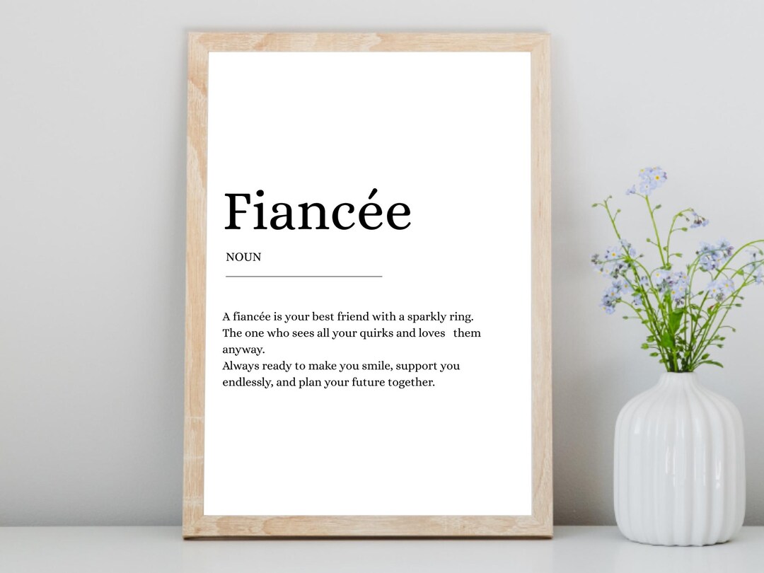 Fiancée Definition Printable, Digital Wall Art, Instant Download ...