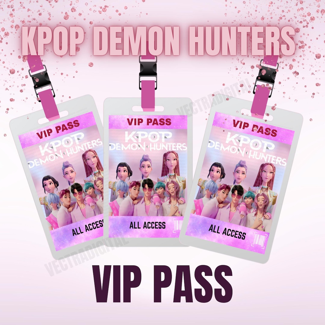 Kpop Demon Hunters VIP Pass | Huntrix & Saja Boys ID Badge | Printable ...