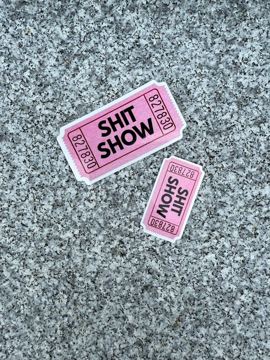 Admit One to the Shit Show Ticket Sticker - Etsy