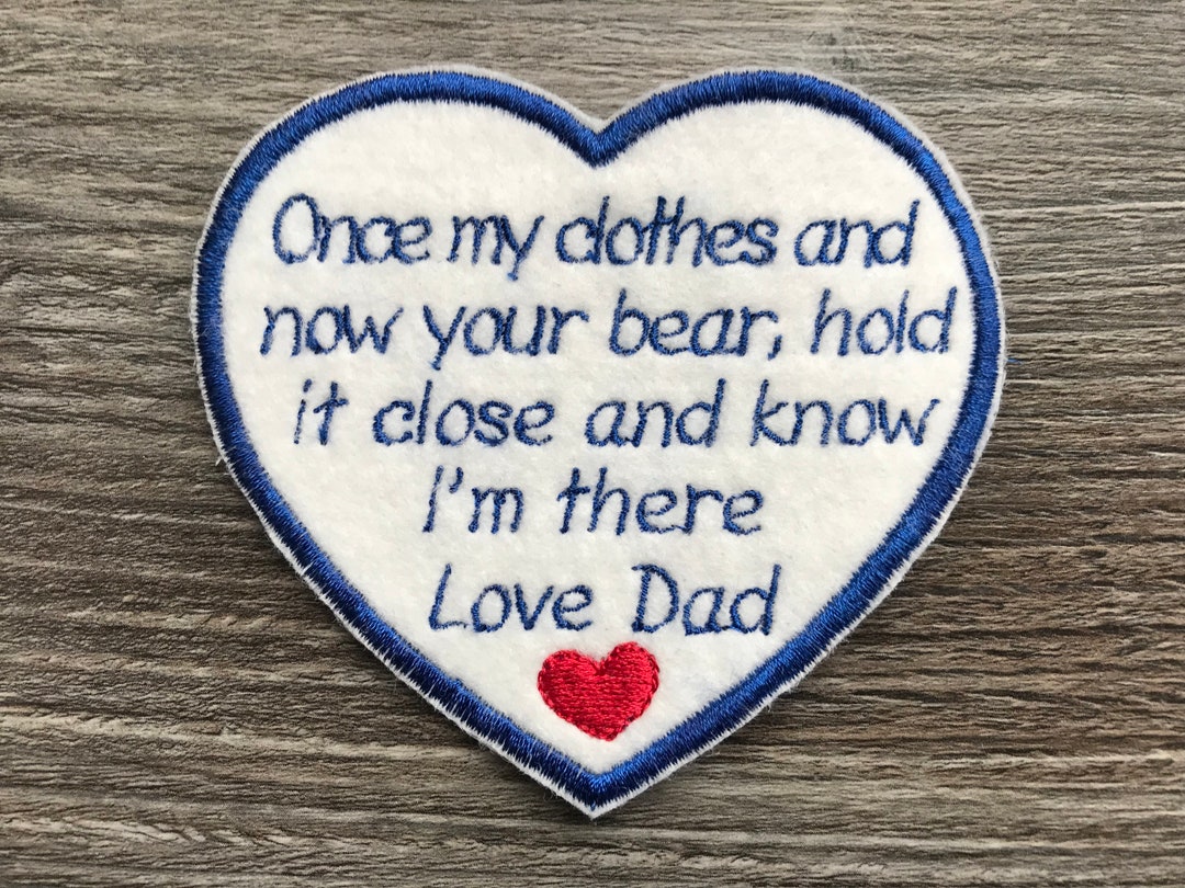 Personalised Heart Shaped Memory Embroidery Patch for a Memory Bear. Once My Clothes and Now ...