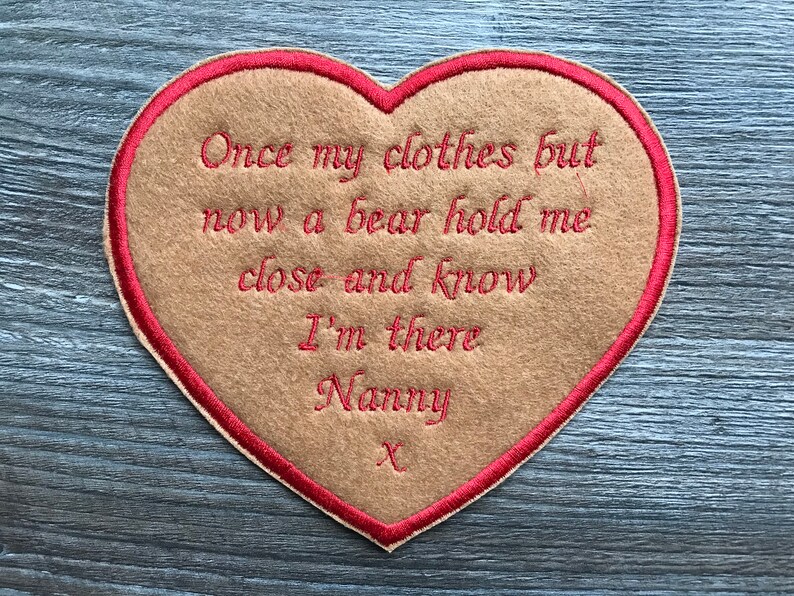 Personalised Heart Shaped Memory Embroidery Patch for a Memory Bear Once My Clothes but Now a ...