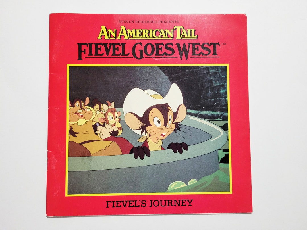 An American Tail Fievel Goes West, Fievel’s Journey, Vintage Softcover ...