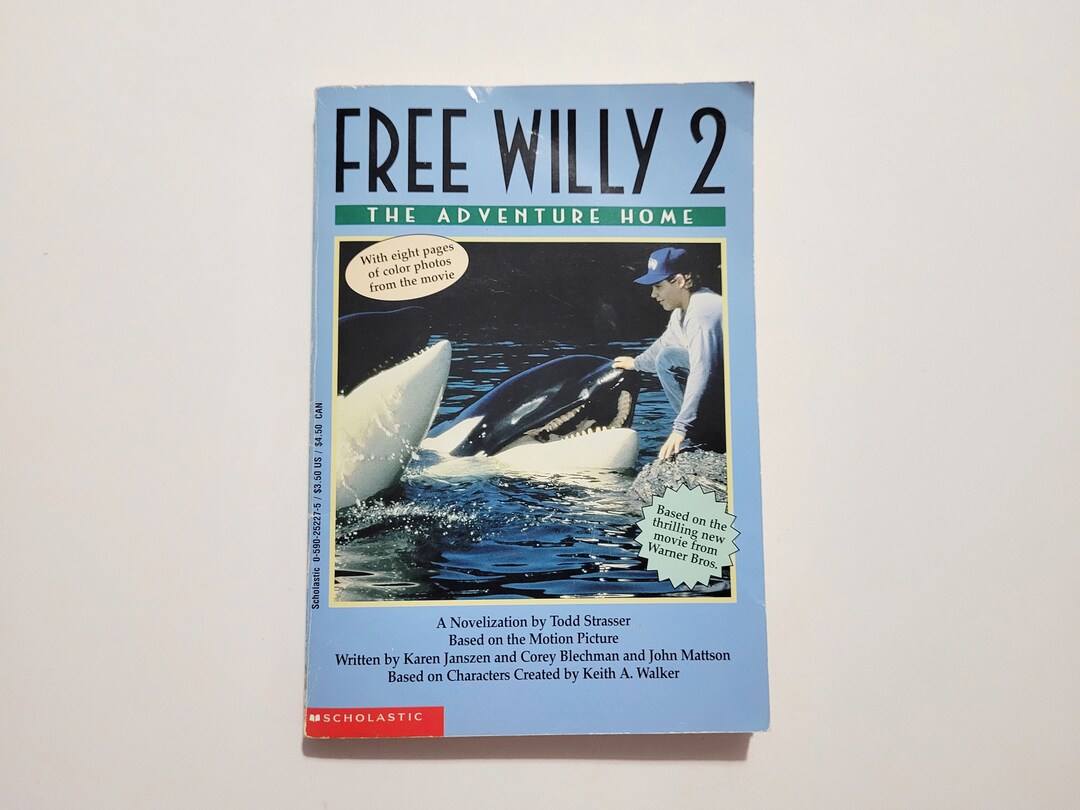 Free Willy 2 the Adventure Home, Vintage Softcover Book, Movie Tie-in ...