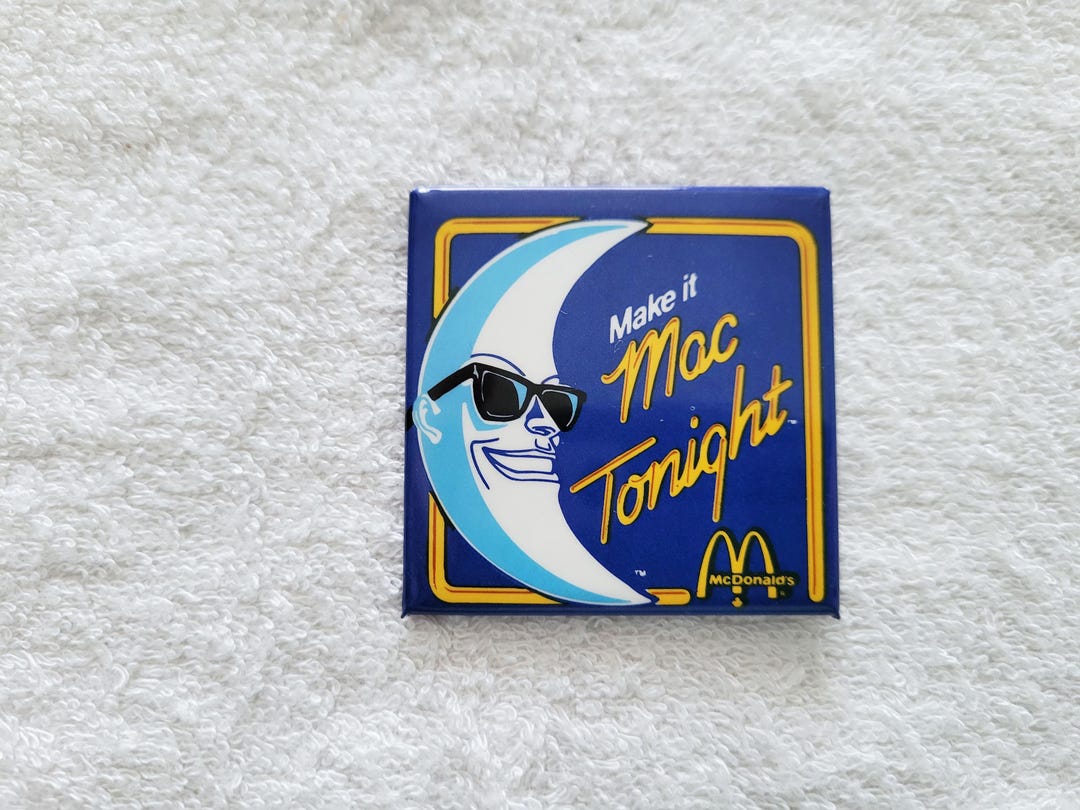 Mcdonald’s, Make It Mac Tonight, Moon Man, 1 Vintage Square Pinback ...