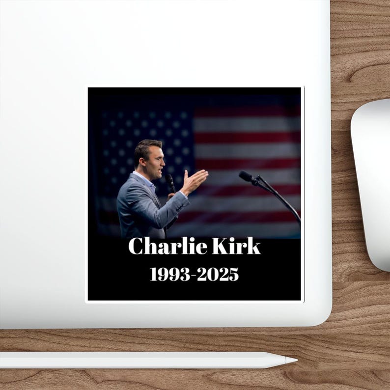 Charlie Kirk Memorial Stickers: Weatherproof Vinyl Tribute Decals - Etsy