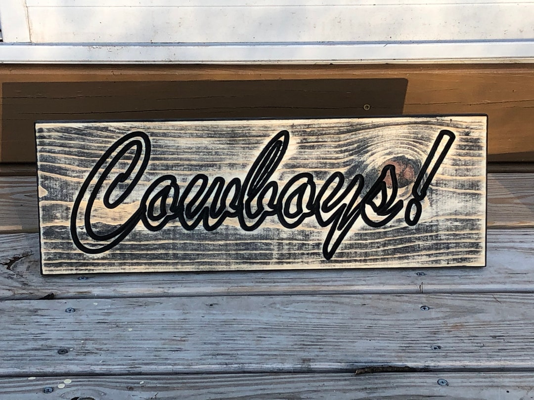 Cowboys! Wooden Sign - Etsy