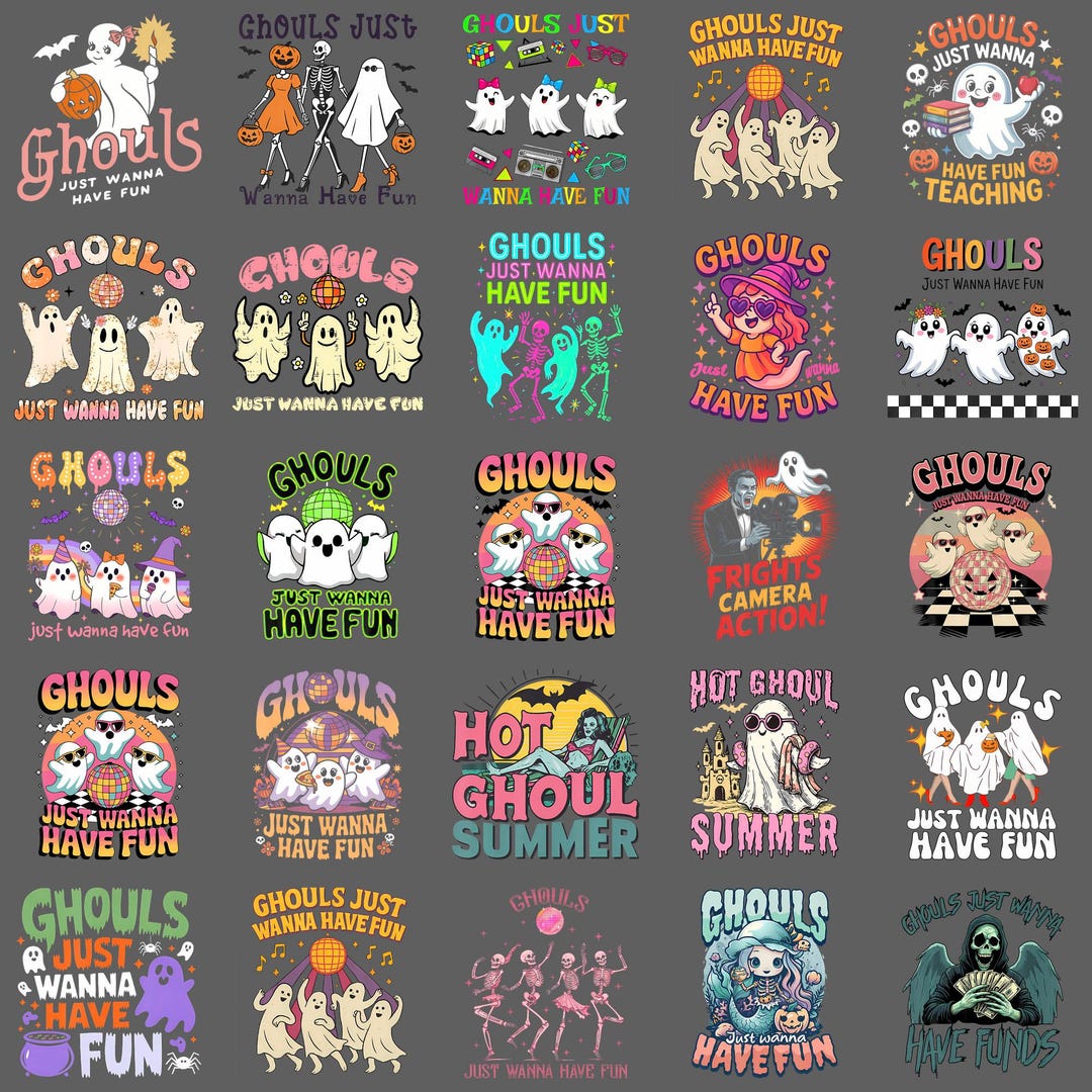 Ghouls Just Wanna Have Fun PNG, Halloween Ghost Humor Clipart, Slay ...