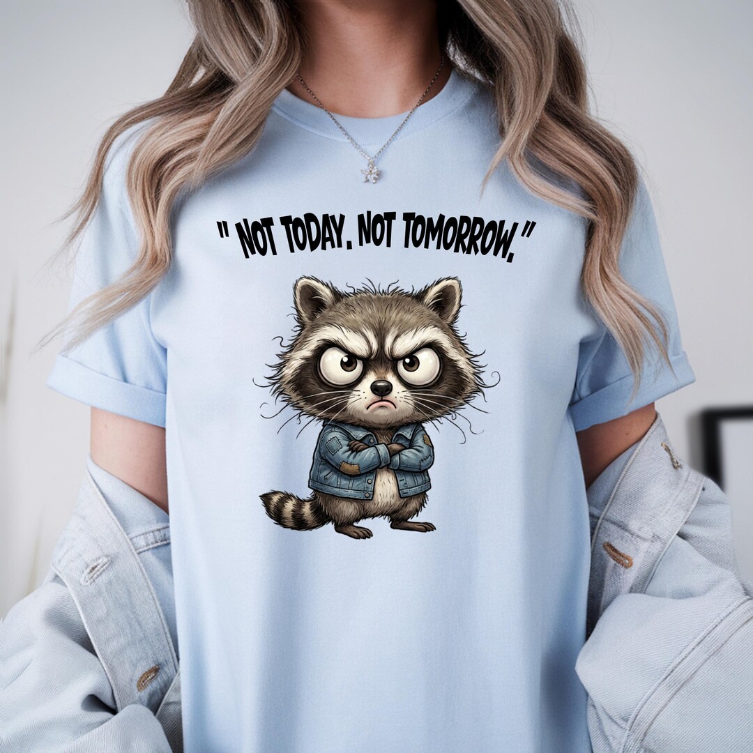 Sarcastic Racoon Graphic Tee | Funny Animal Lover Shirt - Etsy
