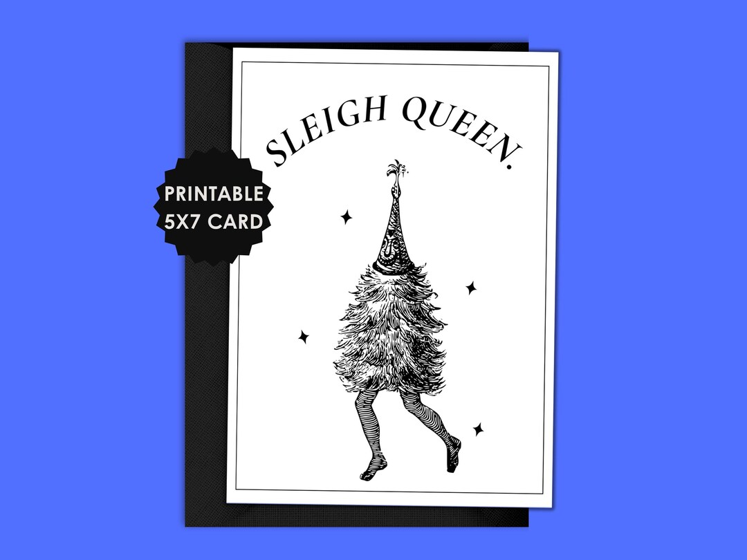Sleigh Queen Christmas Card: Funny Tree Illustration (digital Download ...