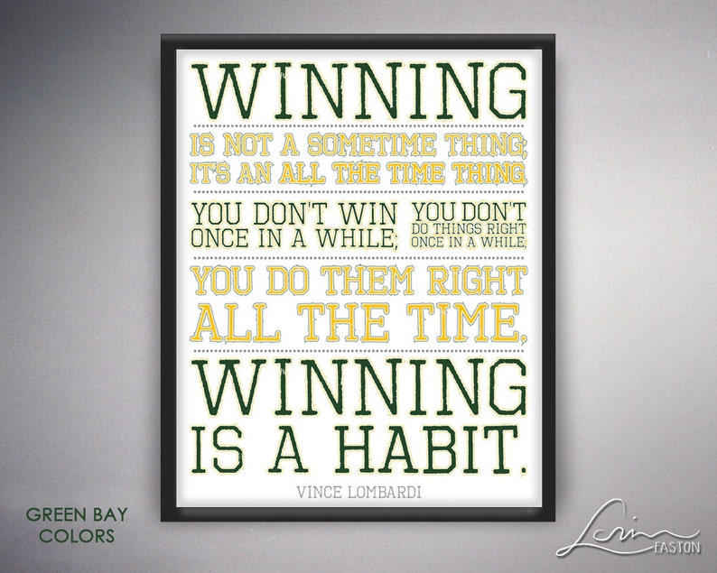 Vince Lombardi - Winning is a Habit - Football Quote Print ...