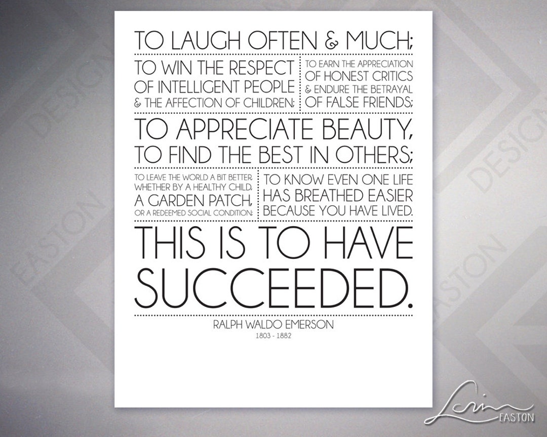 Ralph Waldo Emerson Quote - This is to Have Succeeded - Original ...