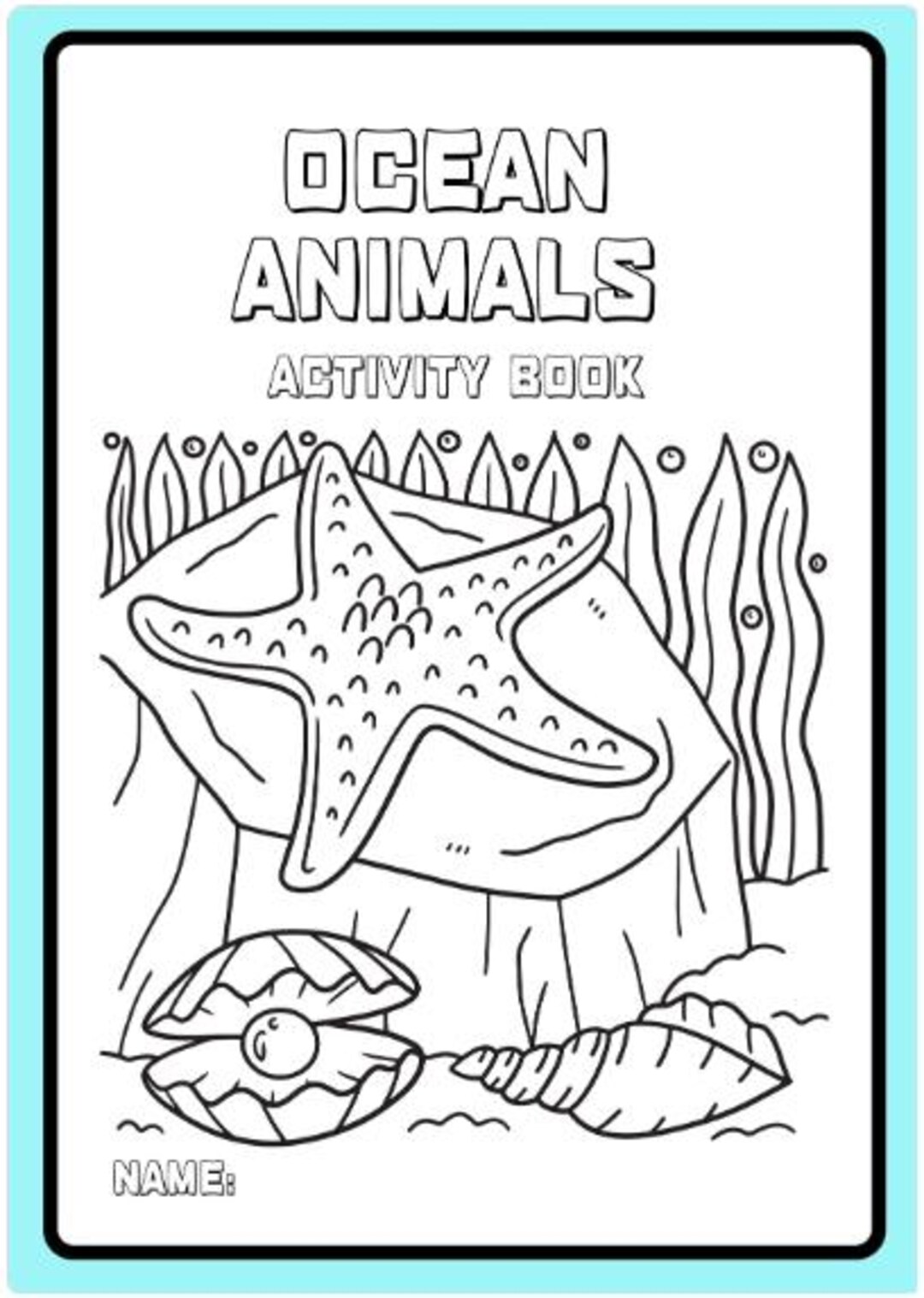 Ocean Animal Workbook for Kids | Printable Sea Life Activity Book ...