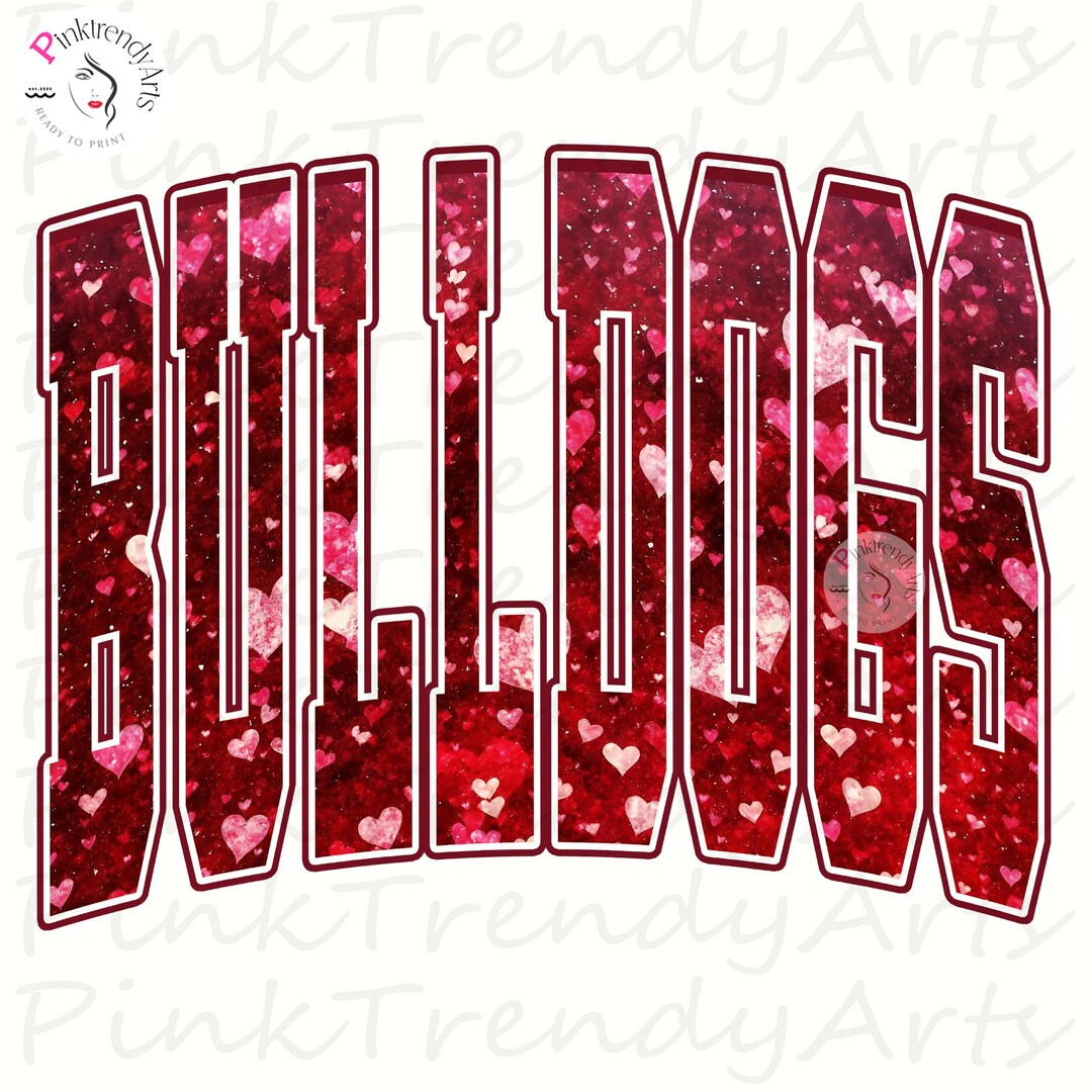 Bulldogs PNG, Glitter Hearts Mascot Shirt Design, Varsity Letters ...