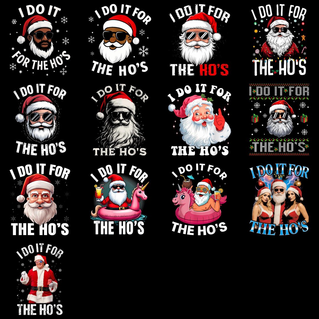 Funny I Do It for the Hos Santa Face PNG – Inappropriate Christmas ...