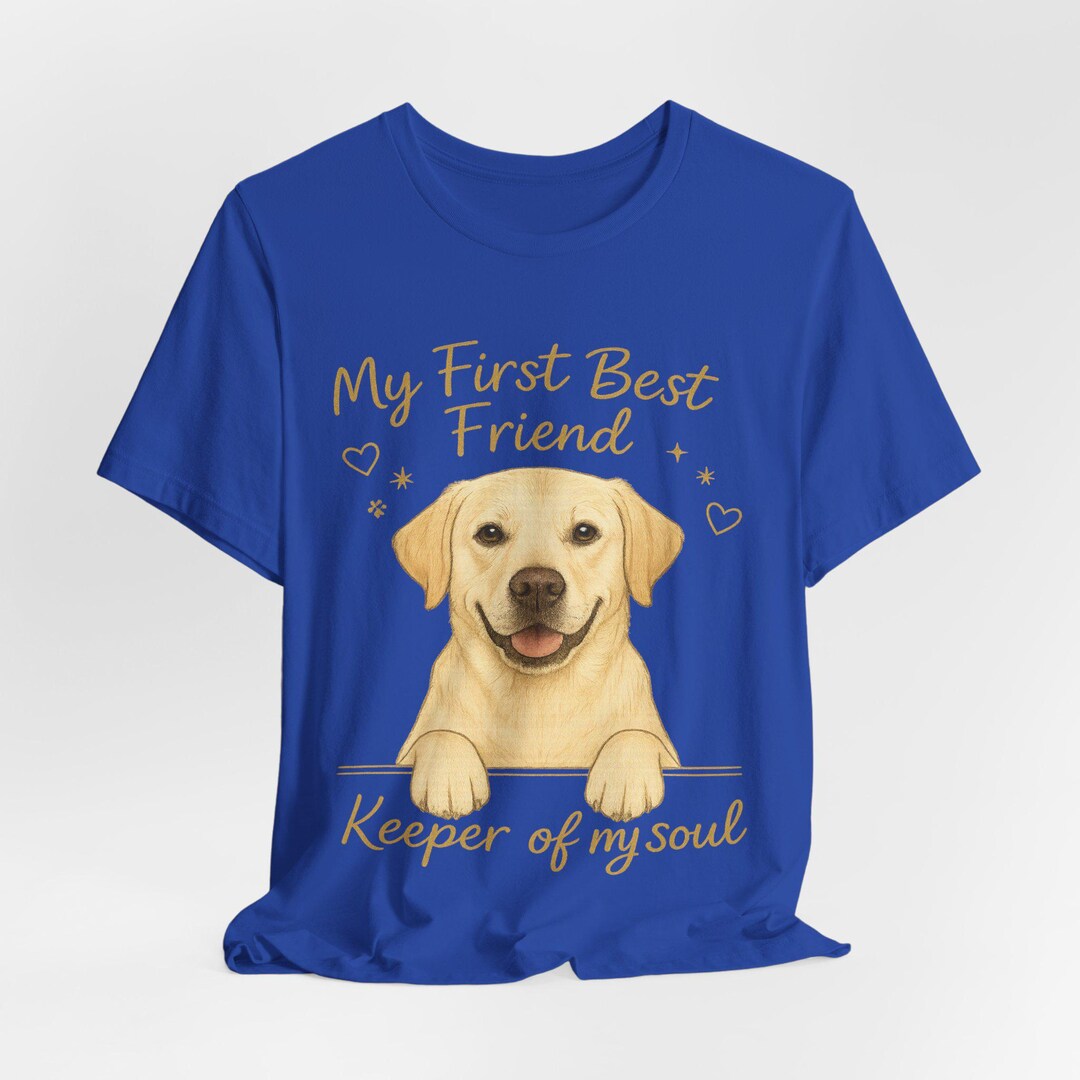 Yellow Lab T-shirt – "my First Friend" Dog Lover Gift - Etsy
