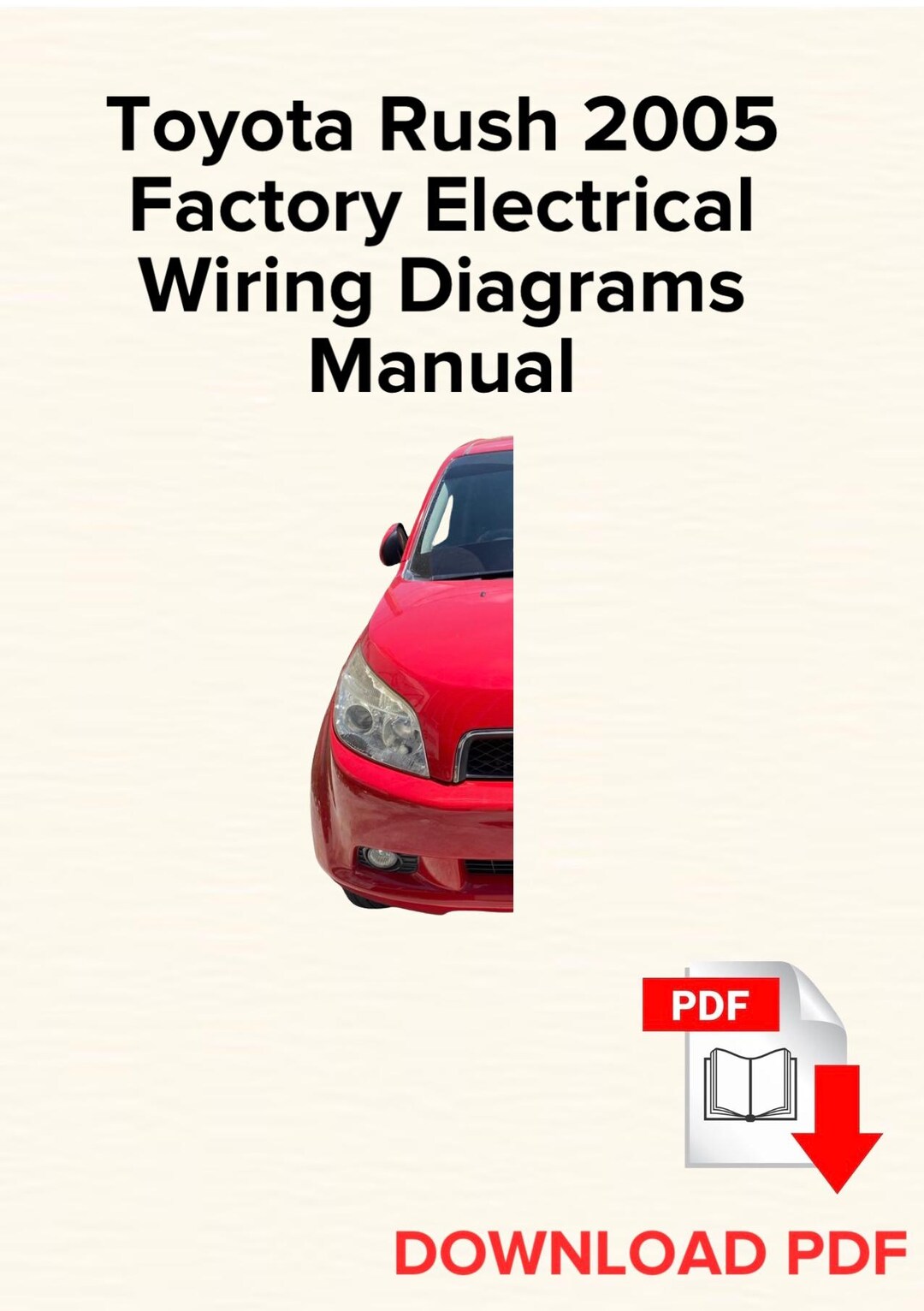 Toyota Rush 2005 Guide Electrical Wiring Diagrams Manual - Etsy