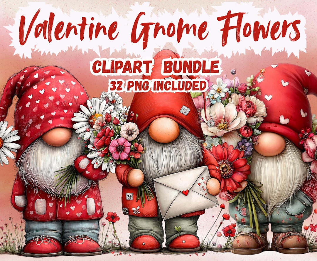 Valentine Gnome Flowers Clipart Bundle, Cute Love Gnomes PNG, Valentine ...