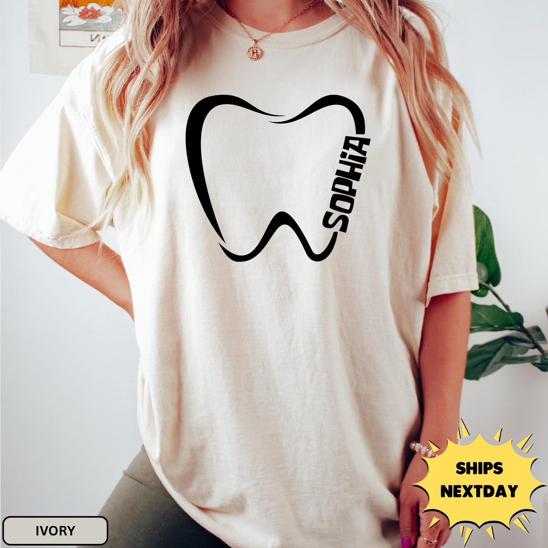 Comfort Colors Custom Dentist Shirt, Personalized Tooth Design Tee ...