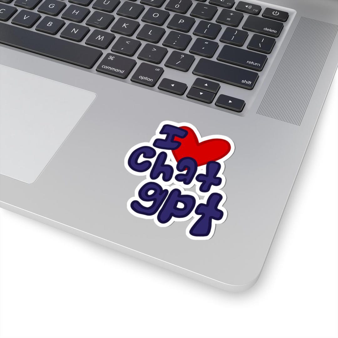 I Love Chatgpt Kiss-cut Stickers, Cute Laptop Decal, Funny Gift for ...