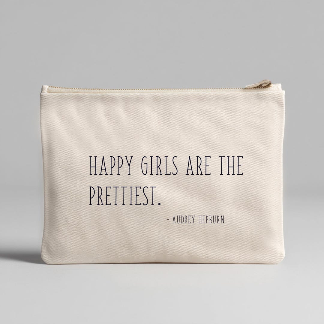 Audrey Hepburn Quote Pouch - Happy Girls Are the Prettiest ...