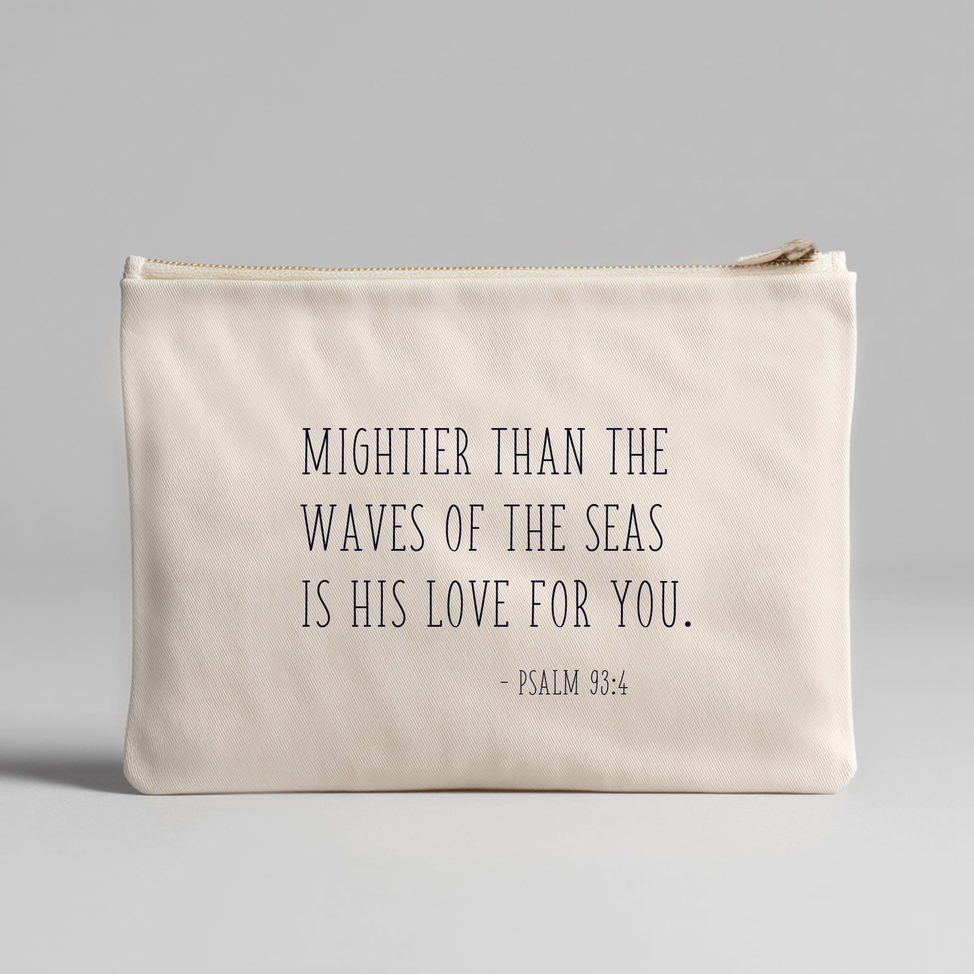 Psalm 93 Inspirational Bible Quote Accessory Pouch, Mightier Than the ...