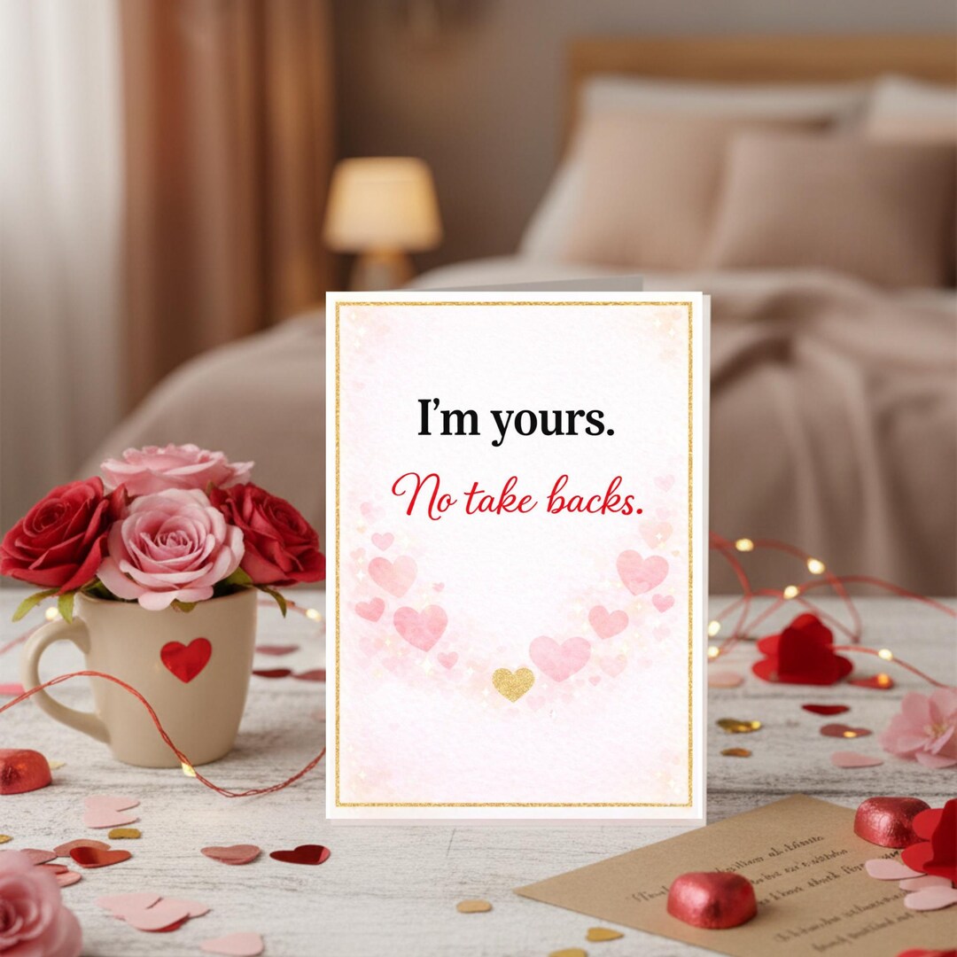 I’m Yours. No Take Backs. 5-card Valentine Love Bundle - Etsy