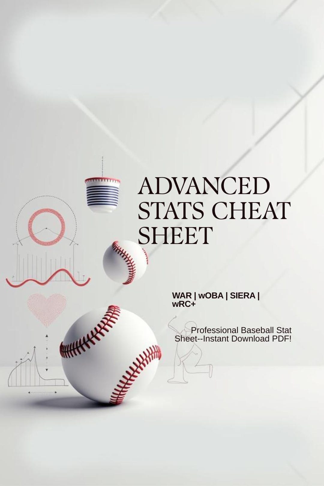 Advanced Baseball Stats Cheat Sheet: WAR, Woba, SIERA, Wrc+ (PDF ...