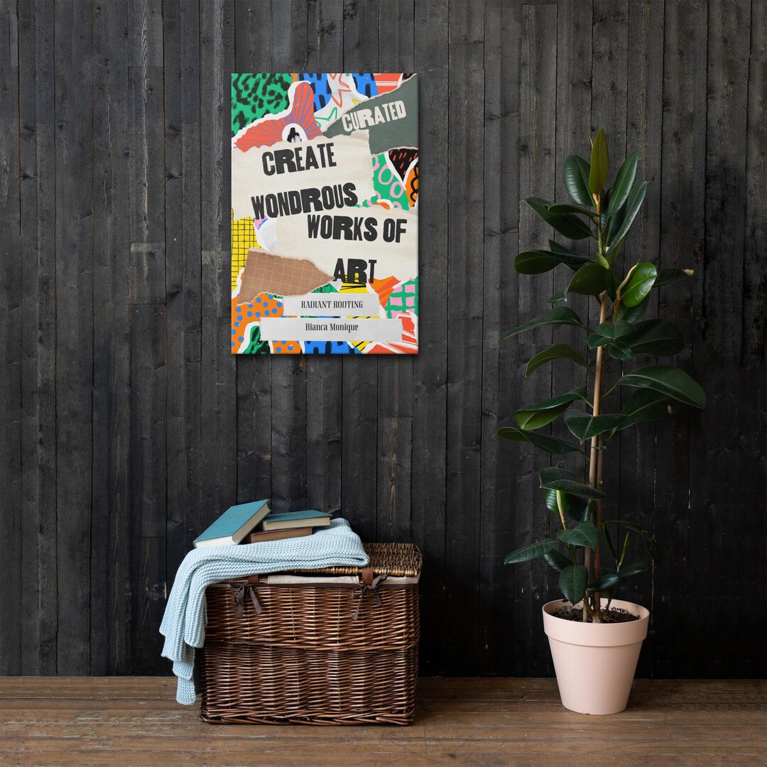 Create Wondrous Works of Art Thin Canvas by Bianca Monique – RADIANT ...