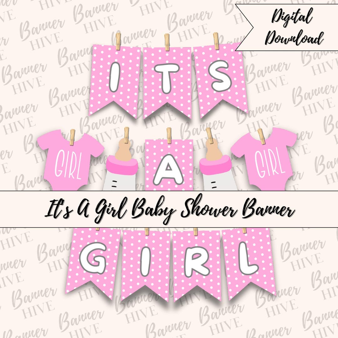 It's A Girl Baby Shower Banner: Printable Garland Decoration (digital ...
