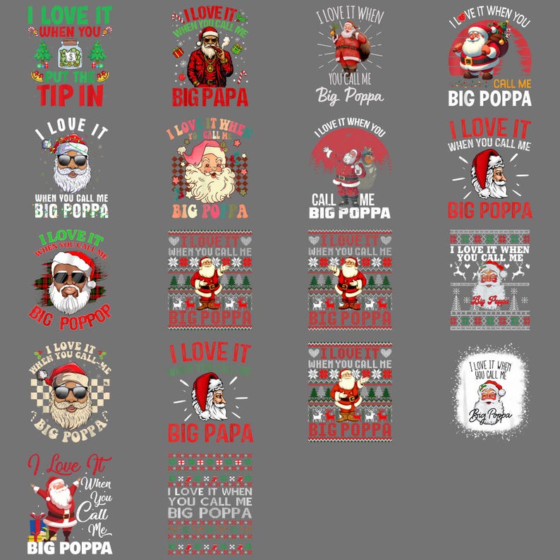 I Love It When You Call Me Big Poppa Christmas PNG – Funny Holiday Humor Clipart, Santa ...