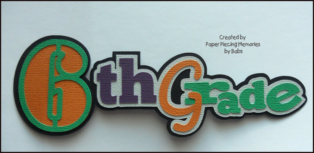 6th Grade Title Premade Paper Piecing by Babs - Etsy
