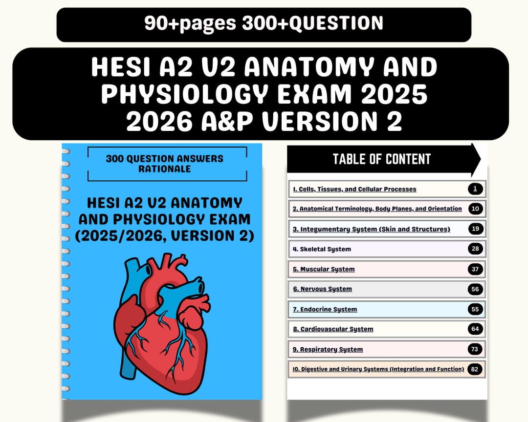 HESI A2 V2 Anatomy and Physiology Exam 2025 2026 A&P Version 2 300 ...