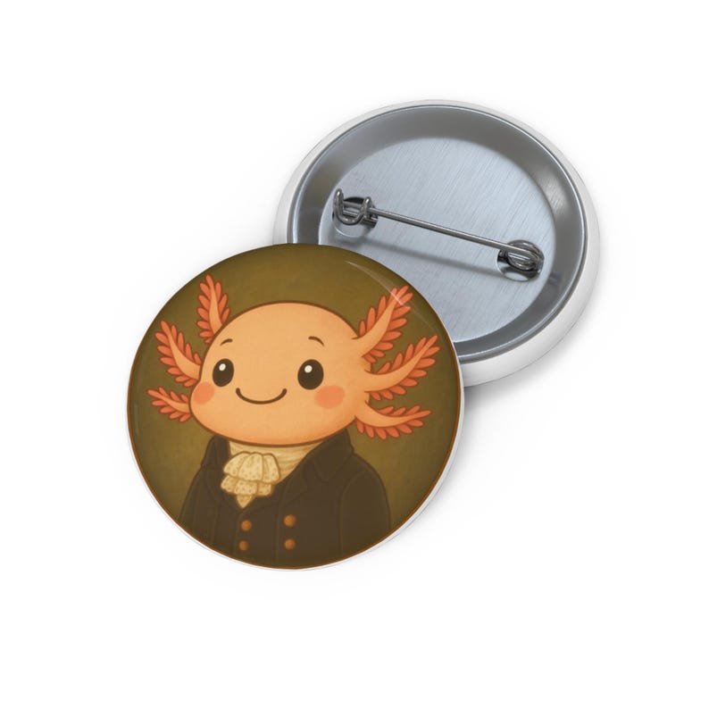 Axolotl Hamilton Pin Button - Funny Historical Lapel Pin, Cute Animal ...