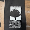 Take Nothing Leave Everything Screenprinted Patch Punk Earth First ...
