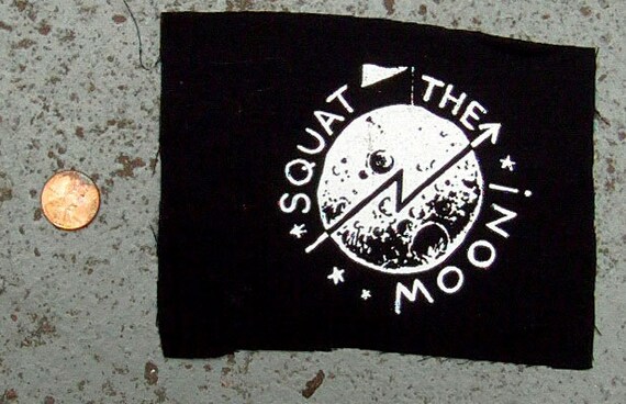 Squat the Moon SQUATTERS RIGHTS Patch Esoteric Anarchist I - Etsy