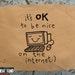 It's OK to Be Nice on the Internet Patch - Etsy