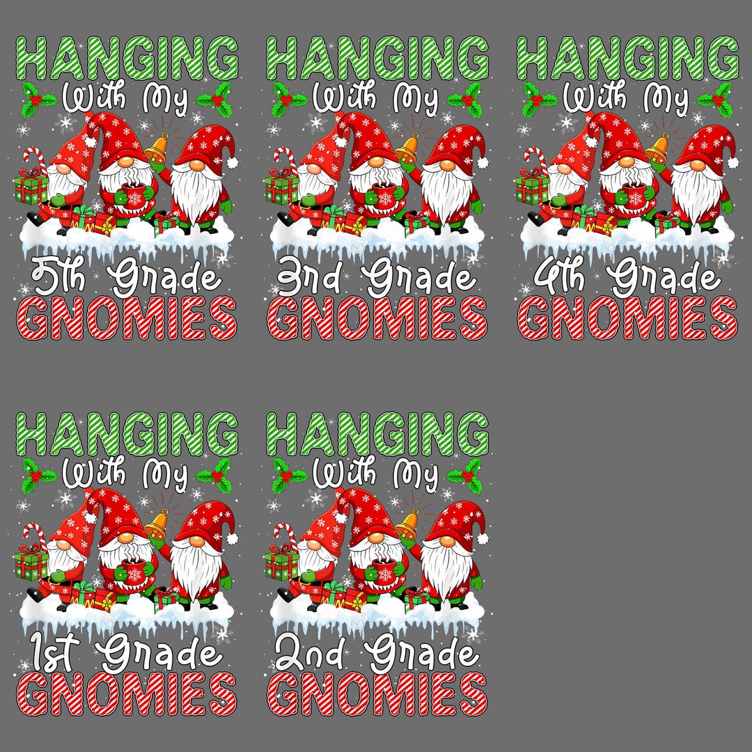 Hanging With My Gnomies PNG – Funny Christmas Gnome School Holiday ...
