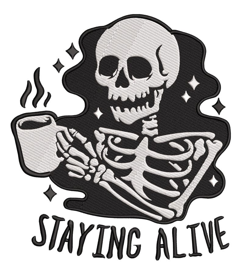 Skeleton Embroidery Design: Staying Alive Halloween Pattern (digital ...