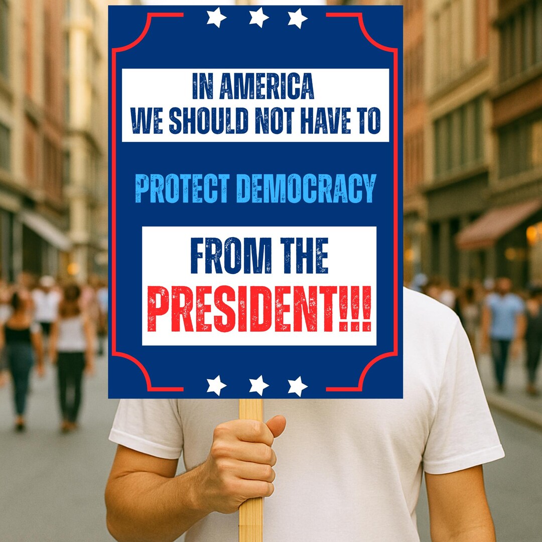 Protect Democracy, No Kings Protest Sign, Anti-trump, Political ...