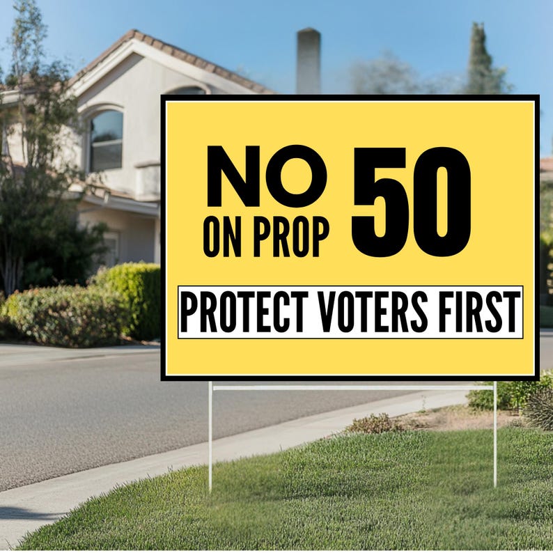 NO on Prop 50 California Yard Sign W/ H Stake, 2-sided Lawn Sign for ...